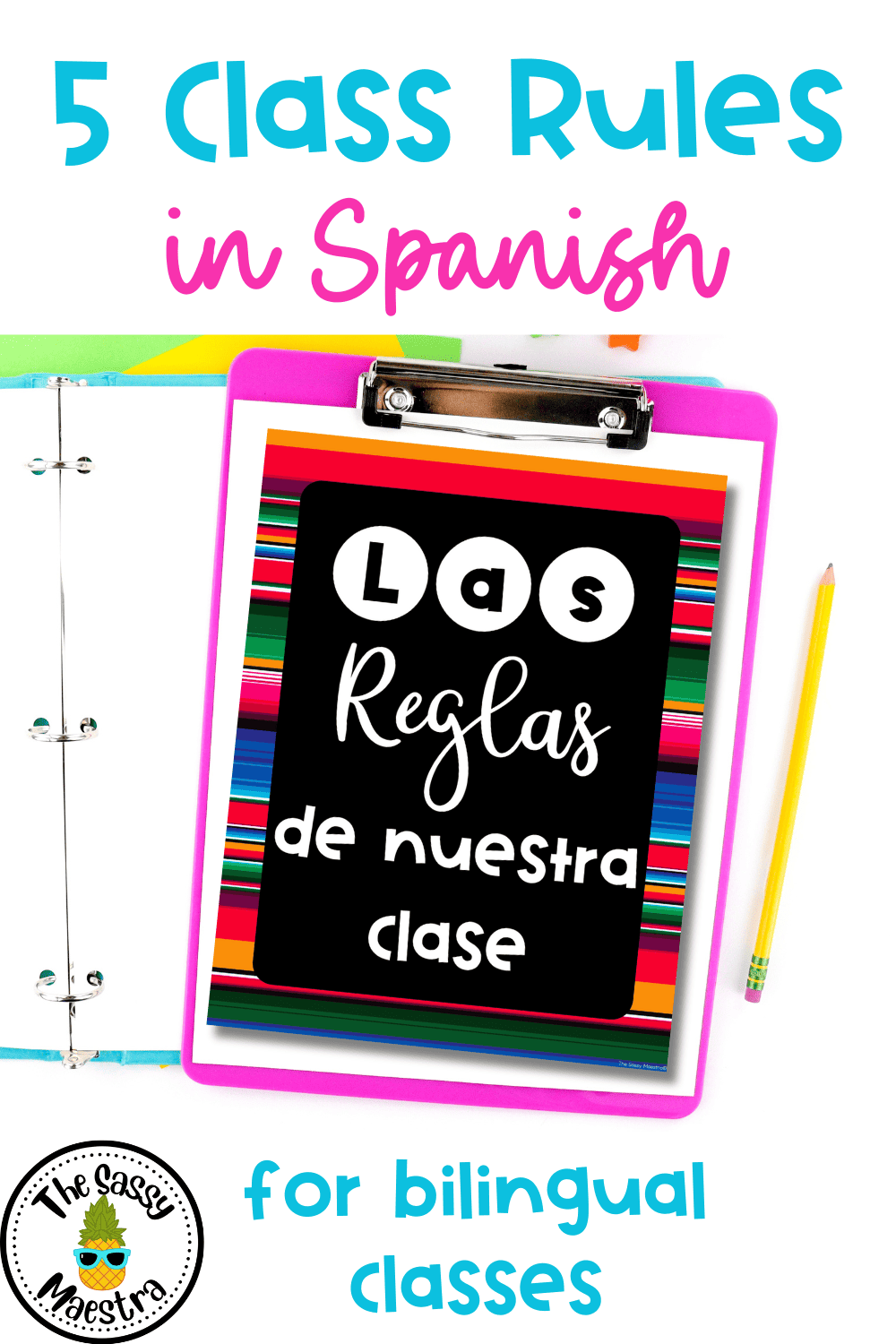 5 Classroom Rules In Spanish For A Smooth School Year - The Sassy Maestra