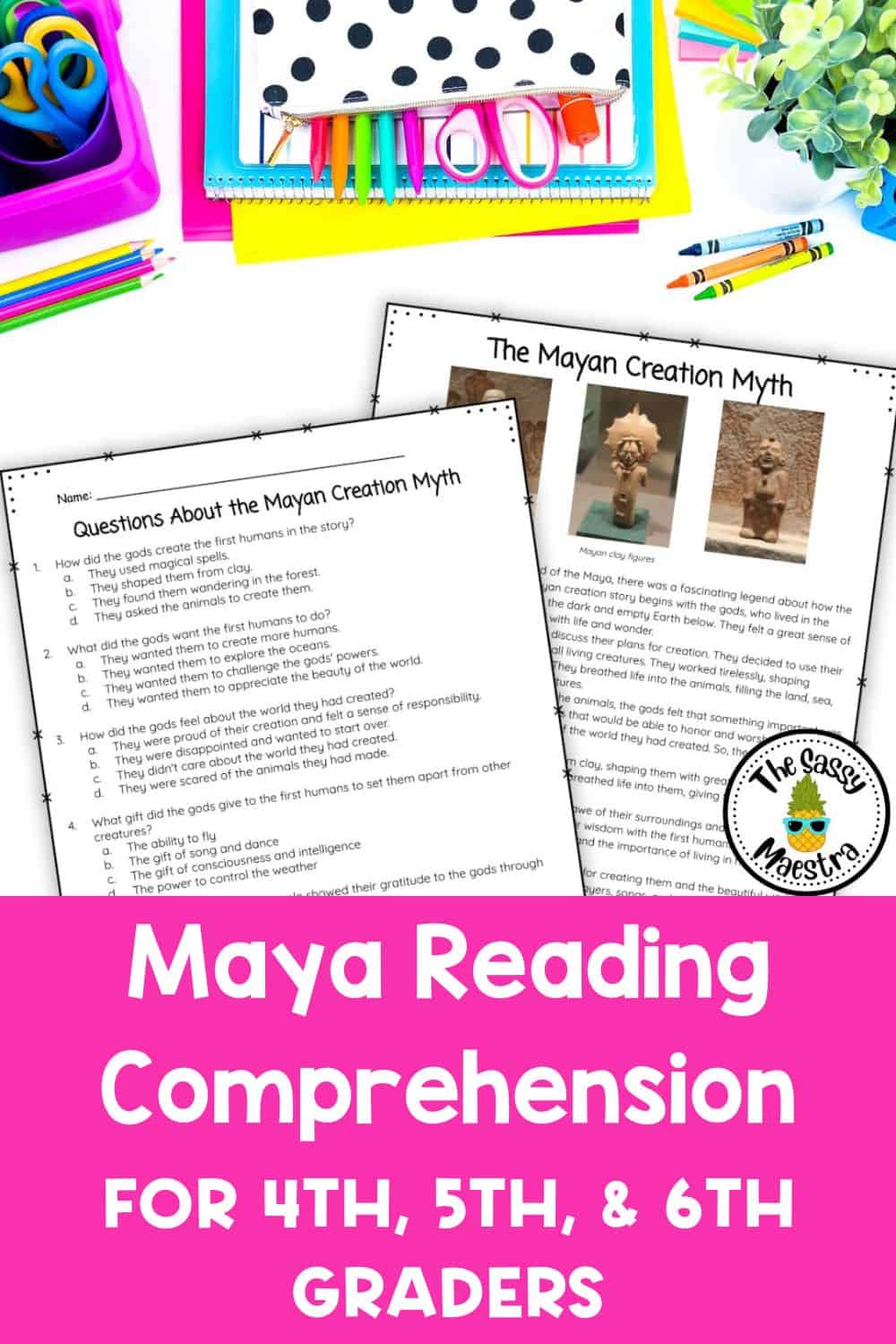 Enrich Your Classroom with Maya Reading Comprehension Passages - The ...
