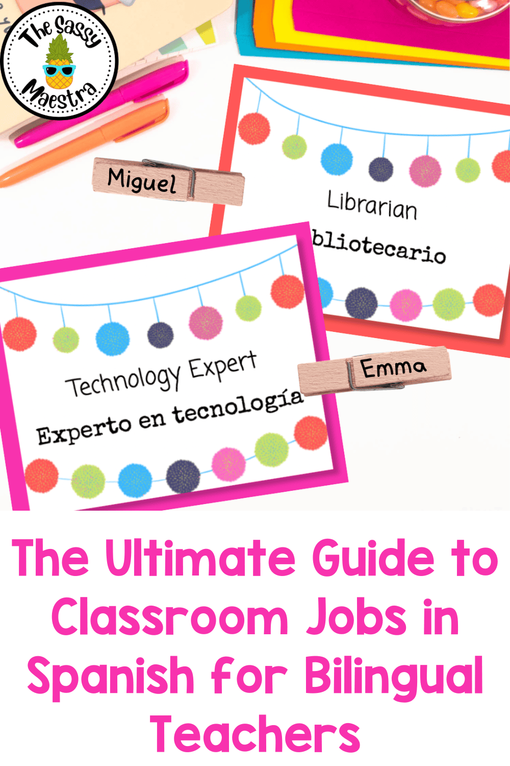 The Ultimate Guide to Classroom Jobs in Spanish for Bilingual Teachers ...